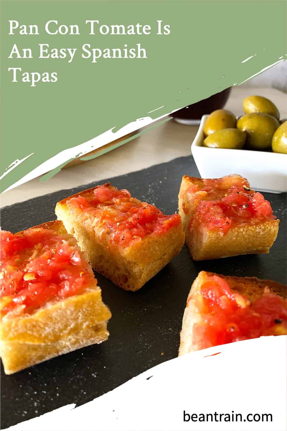 Pan Con Tomate Is An Easy Spanish Tapas - Bean Train