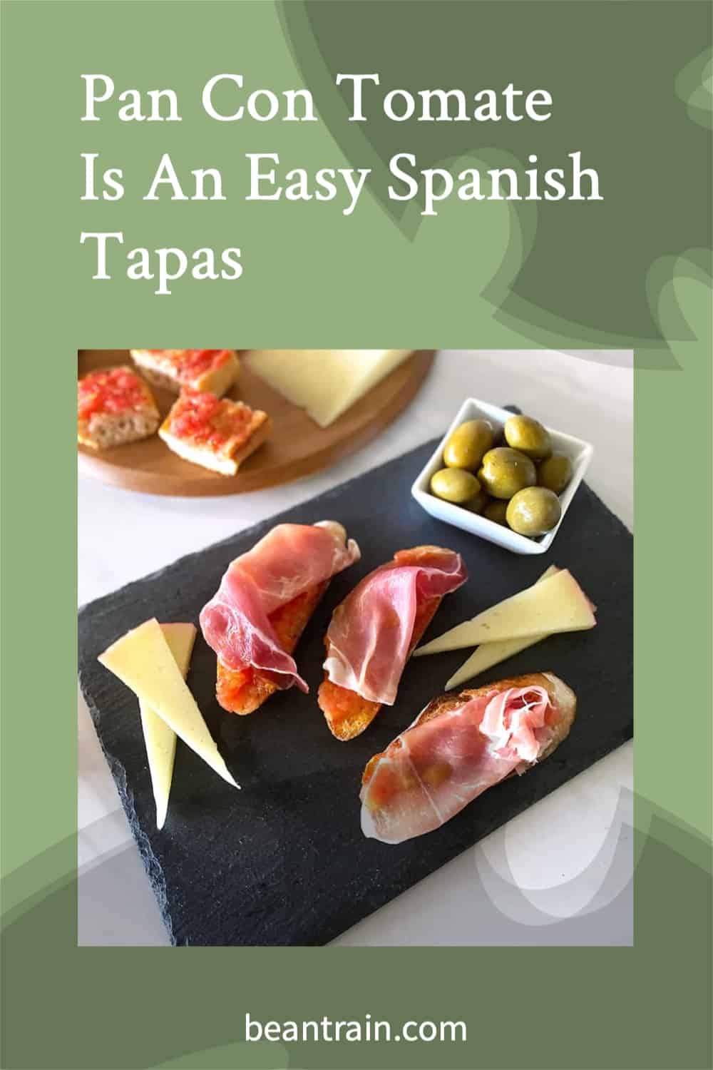 Pan Con Tomate Is An Easy Spanish Tapas - Bean Train